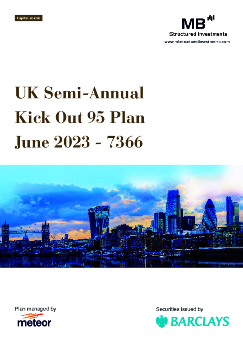 MB Structured Investments MB Structured Investments UK Semi-Annual Kick ...