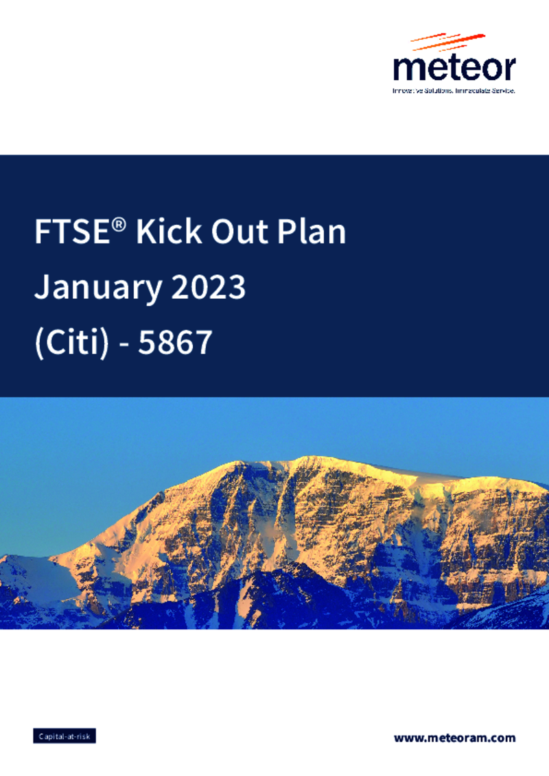 Meteor Meteor FTSE Kick Out Plan January 2023 (Citi) – 5867
