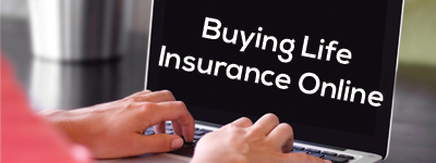 Buying Life Insurance Online - Investment & Insurance Blog