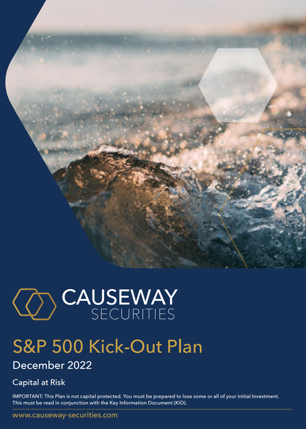 Causeway Securities S&P 500 Kick-Out Plan for December 2022